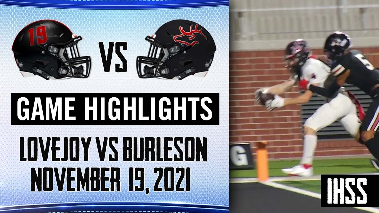 Lovejoy vs. Burleson - 2021 Week 13 Football Highlights - YouTube