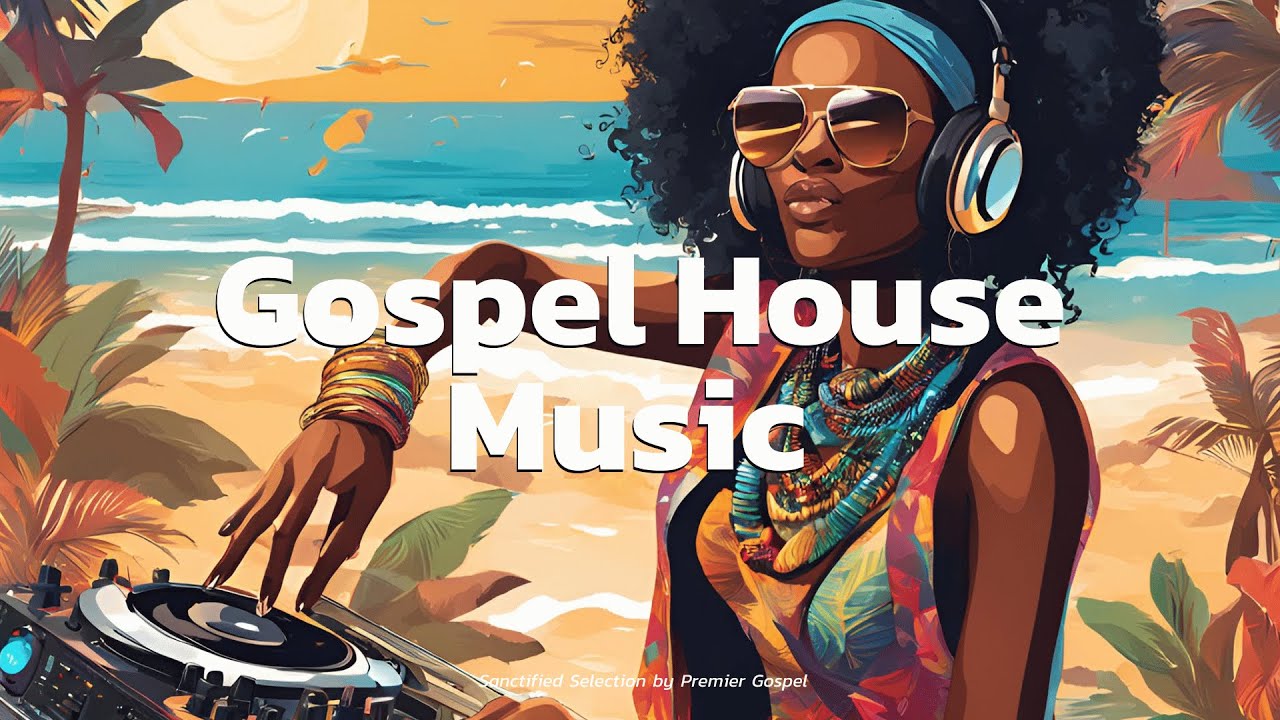 Uplifting Gospel House Mix by DJ Candice McKenzie (Praise & Worship ...