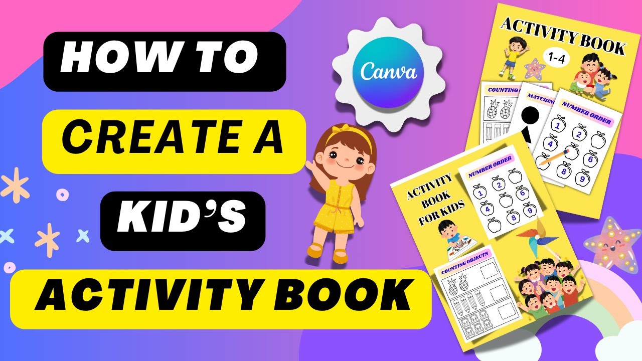 How to Create Kid's Activity Book using Canva (Step - by -Step)|Kid's ...