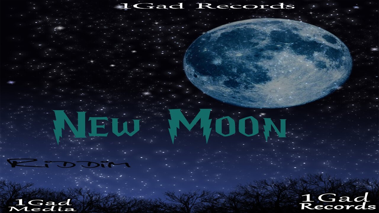1Gad Records New Moon Riddim dancehall Riddim Instrumental 2021 Beat ...