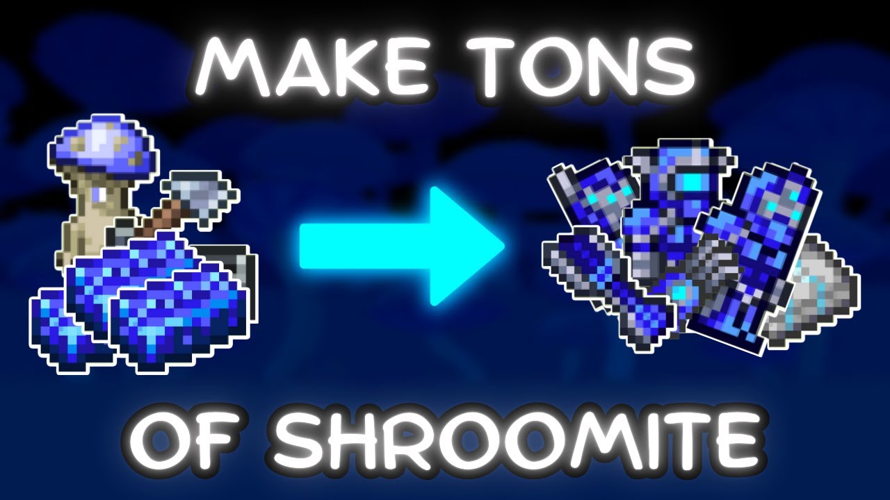 The Quickest Way to Make TONS of Shroomite in Terraria - YouTube