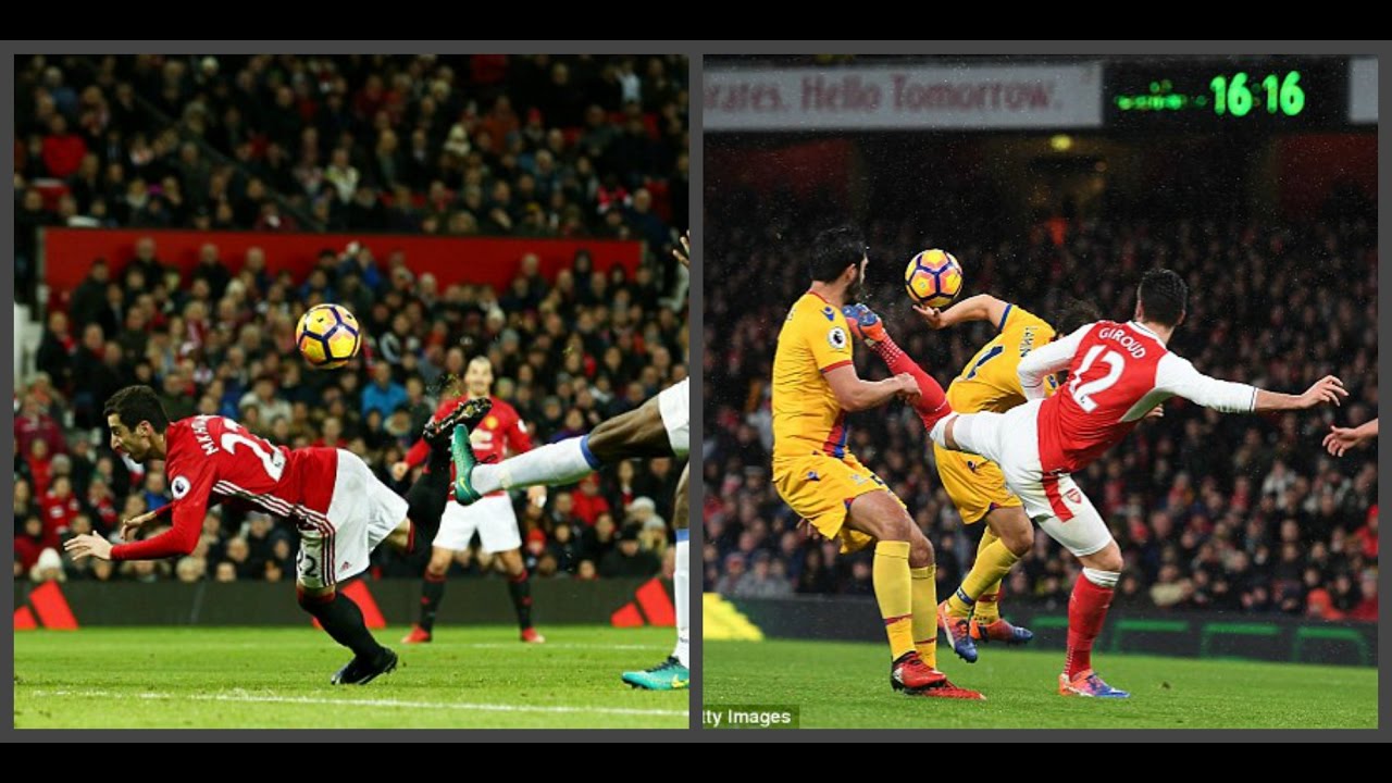 Henrikh Mkhitaryan & Olivier Giroud scorpion goals. Whose goal is the ...