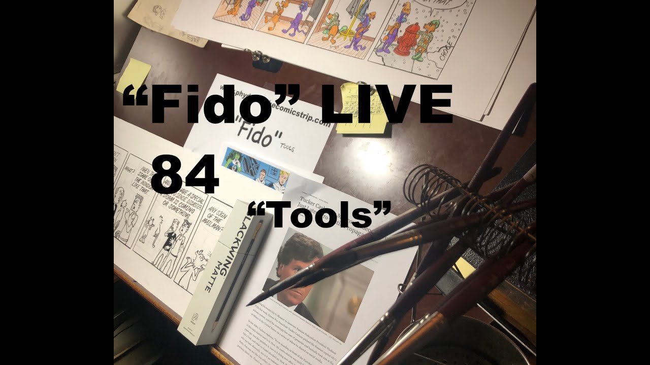 "Fido" LIVE 84: "Tools" - YouTube