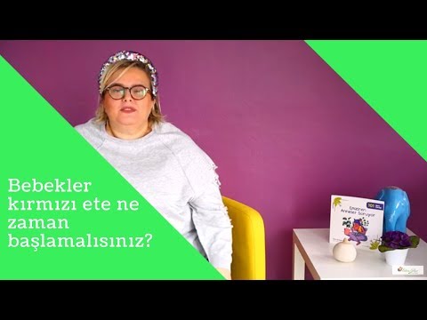 Bebekler kırmızı ete ne zaman başlamalı?