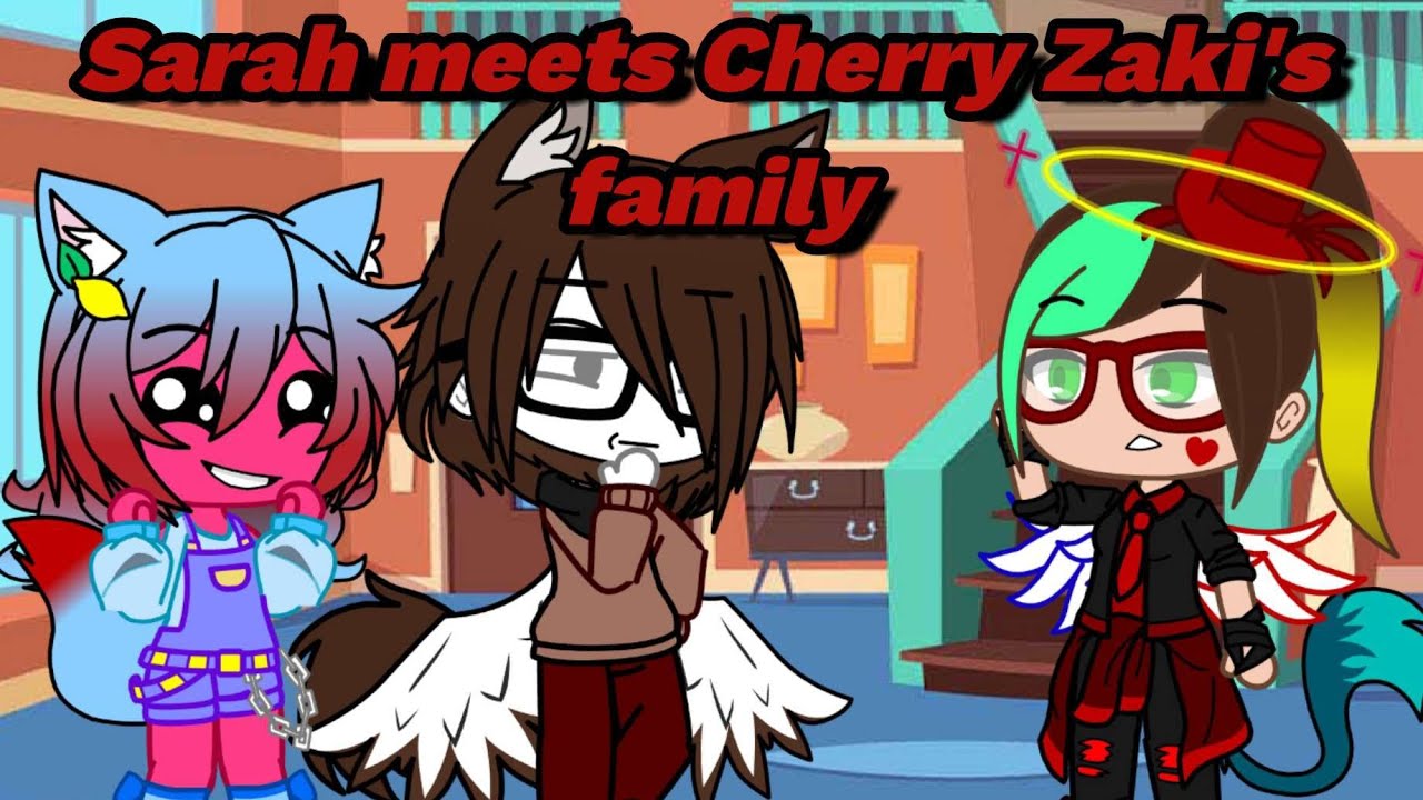 Sarah meets Cherry Zaki's Family - YouTube