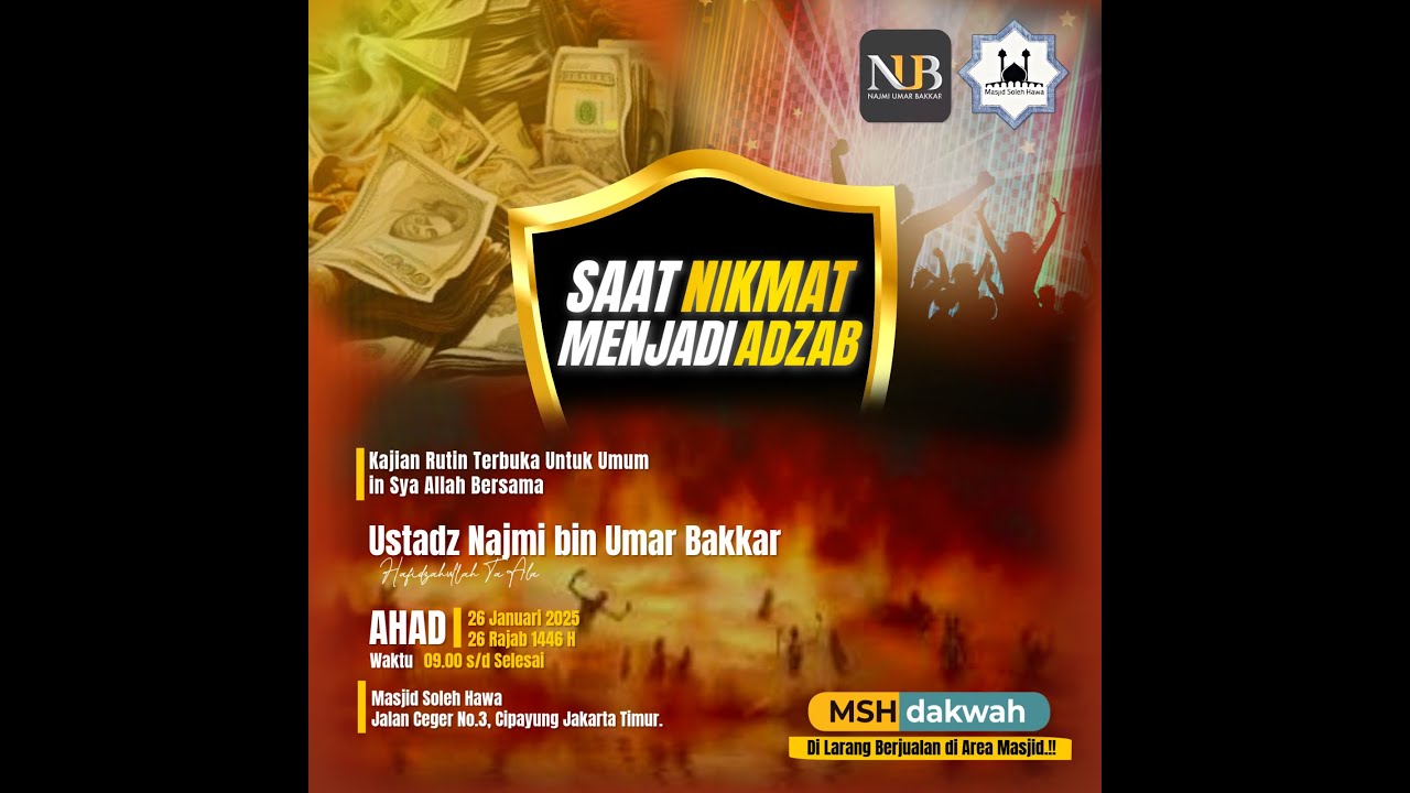 🔘 [LIVE] Ustadz Najmi bin Umar Bakkar | Saat Nikmat Menjadi Adzab - YouTube