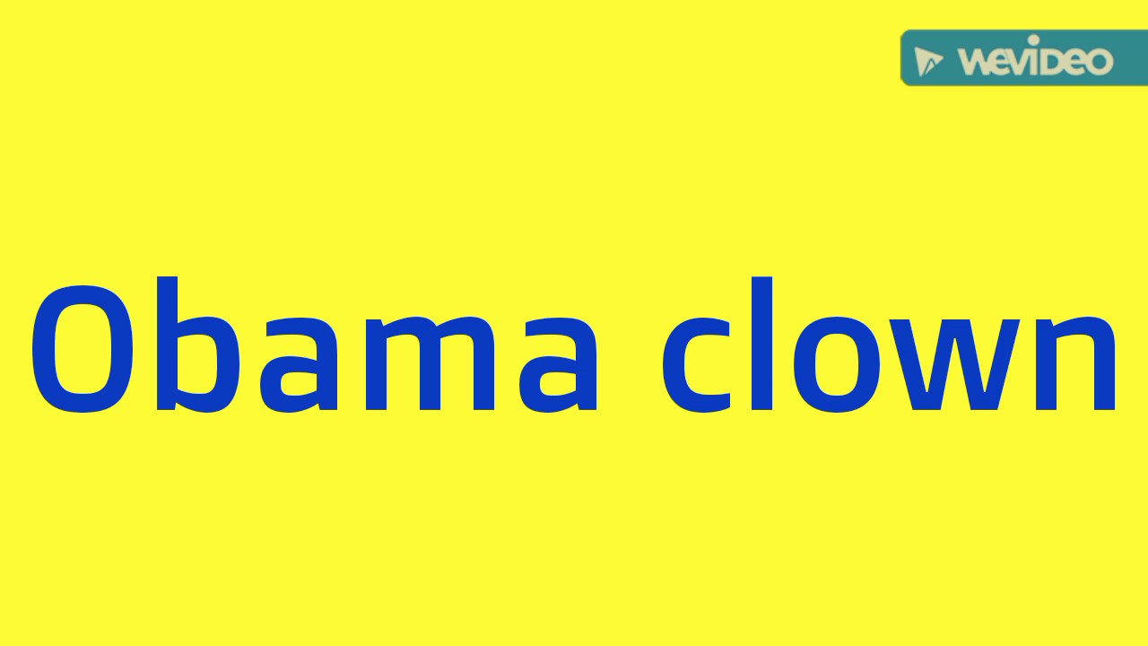 Obama the clown - YouTube