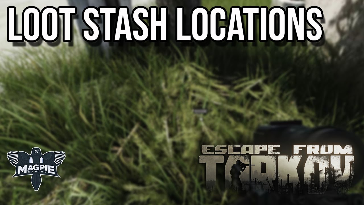Loot Stash Locations - ESCAPE FROM TARKOV - YouTube