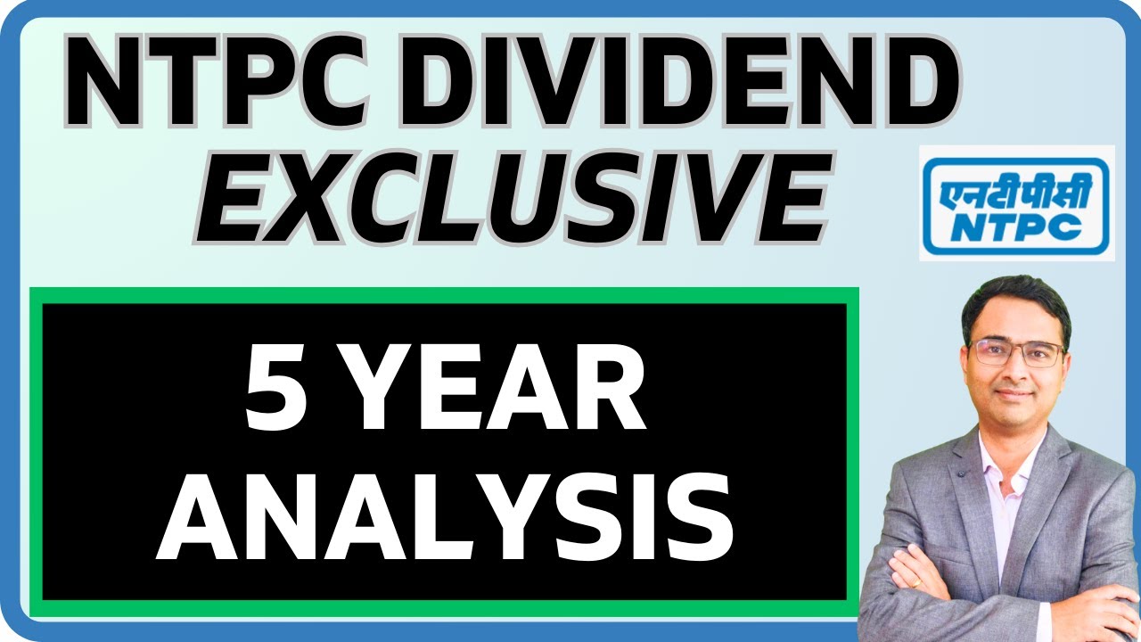 NTPC Dividend : Big Alert | NTPC Dividend analysis | Dividend companies ...