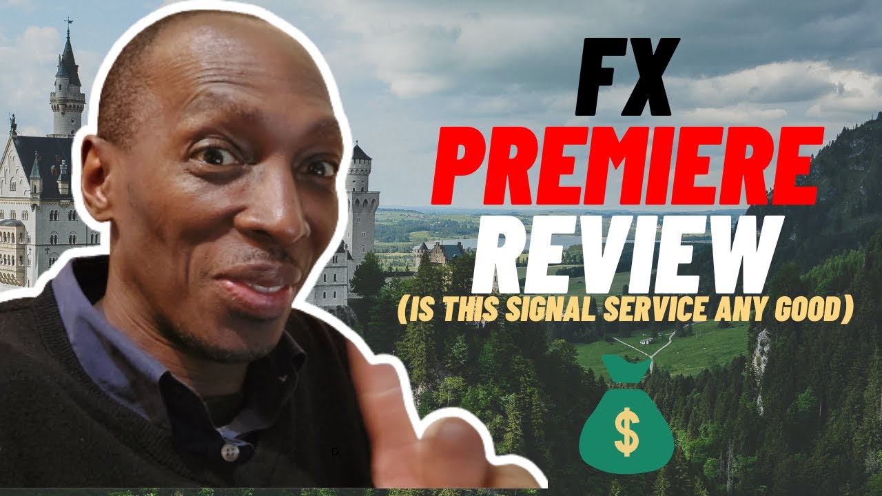 Fxpremiere Review - Forex Signals By FX Premiere Any Good? - YouTube