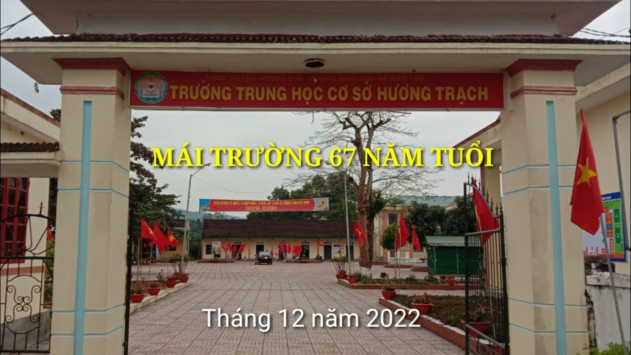 Giới thiệu Trường THCS Hương Trạch, Hương Khê, Hà Tĩnh. Tháng 12 năm ...