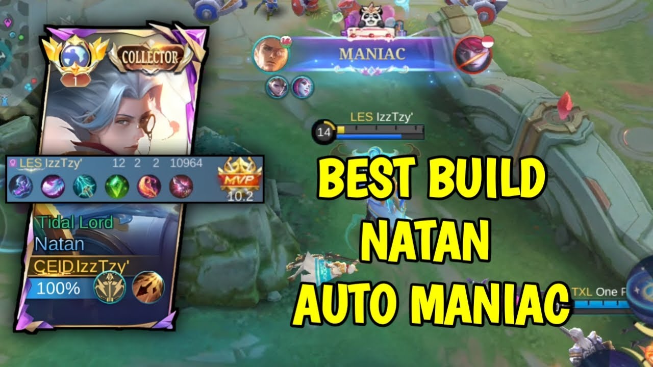 BEST BUILD NATAN TOP GLOBAL AUTO MANIAC - NATAN BEST BUILD 2025 - NATAN ...