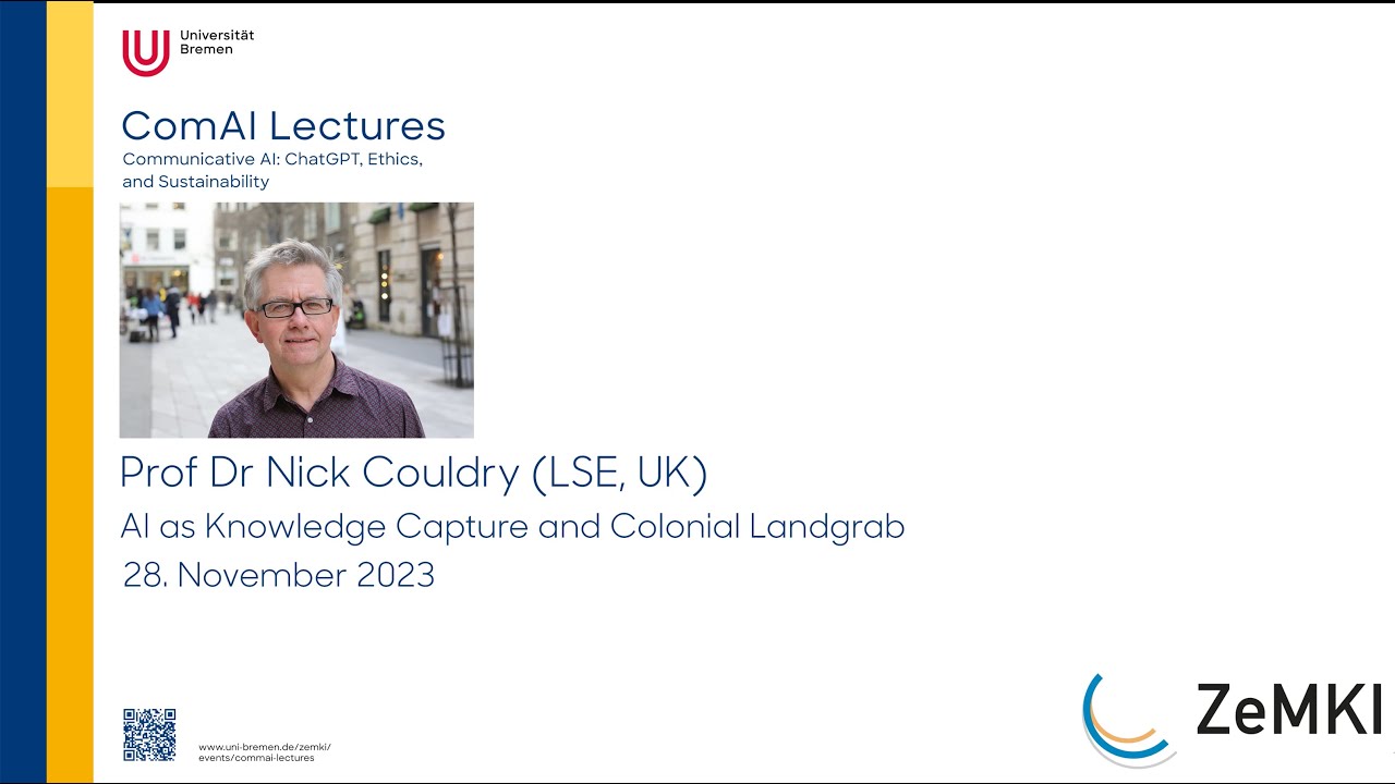 Communicative AI-Lecture with Prof. Dr. Nick Couldry:"AI as knowledge ...