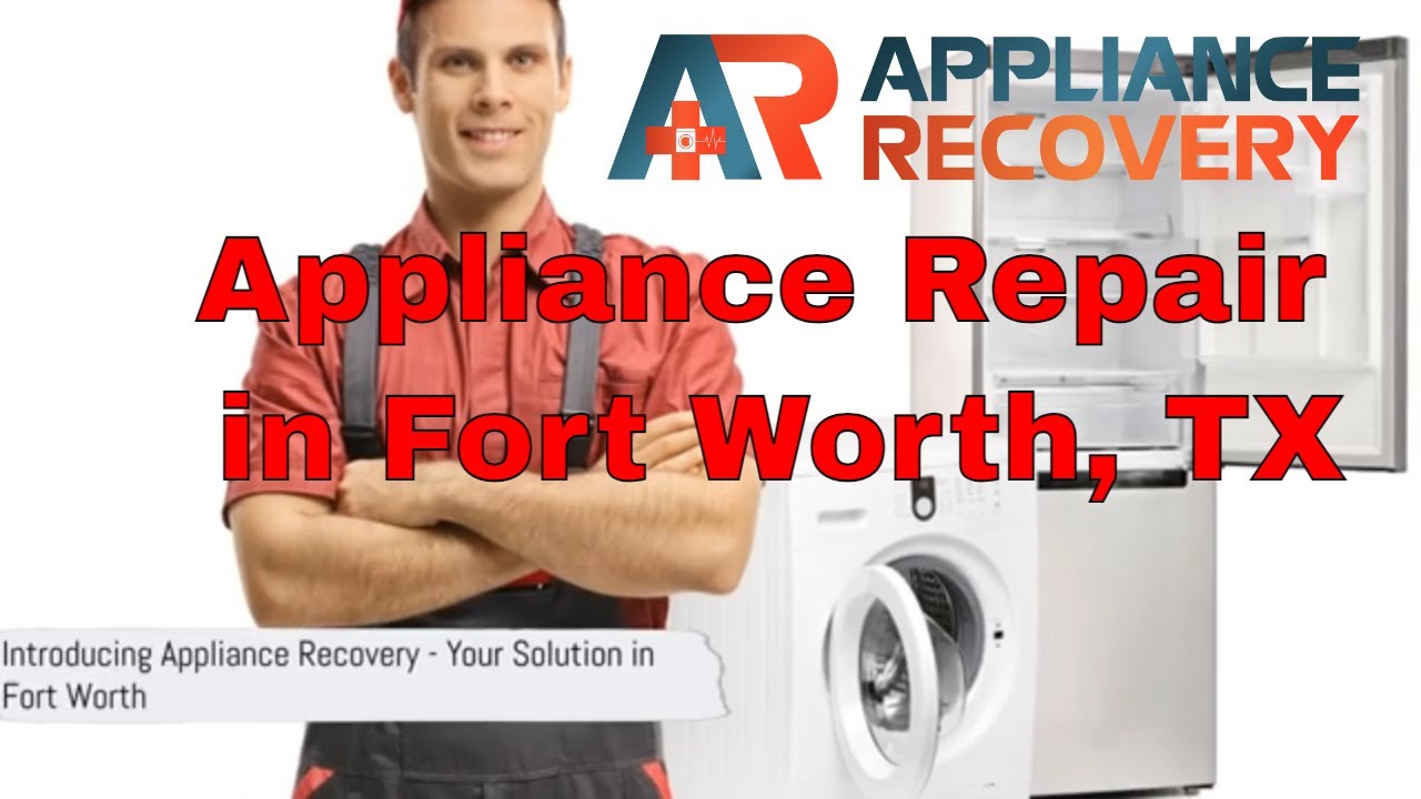 Fix It Fast: The Best Appliance Repair In Fort Worth! - YouTube