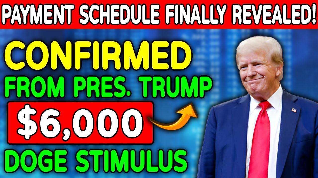 Full Payment Schedule! $6,000 Doge Stimulus Checks Confirmed By ...