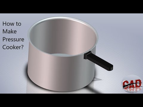 How to make Pressure Cooker in Solidworks | Solidworks tutorial for ...