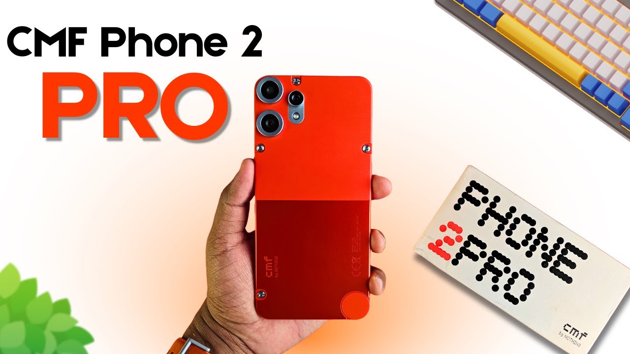 CMF Phone 2 Pro First Impressions – Sleek & Smart! 🚀 - YouTube