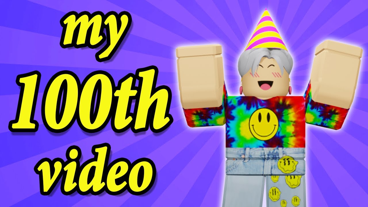 MY 100th ROBLOX VIDEO!!! *special* - YouTube