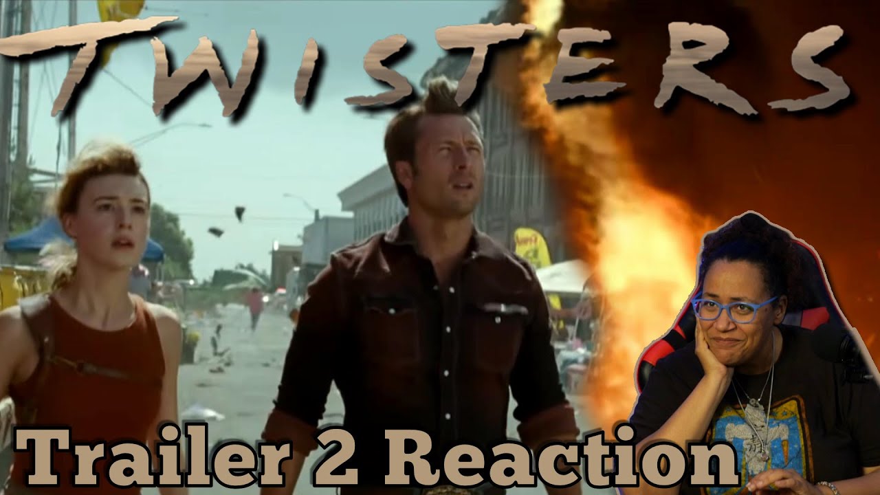 Twisters Official Trailer 2 Reaction - YouTube