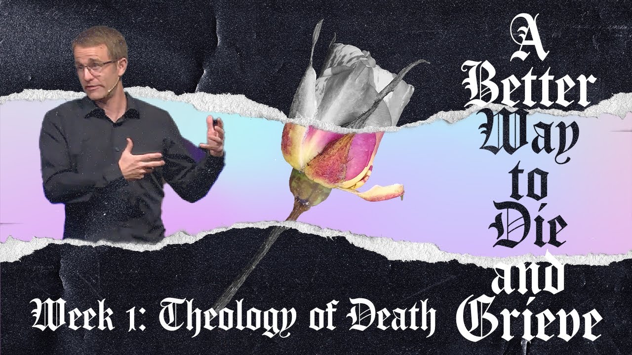 A Better way to Die: Theology of Death - Corey Bullock - YouTube