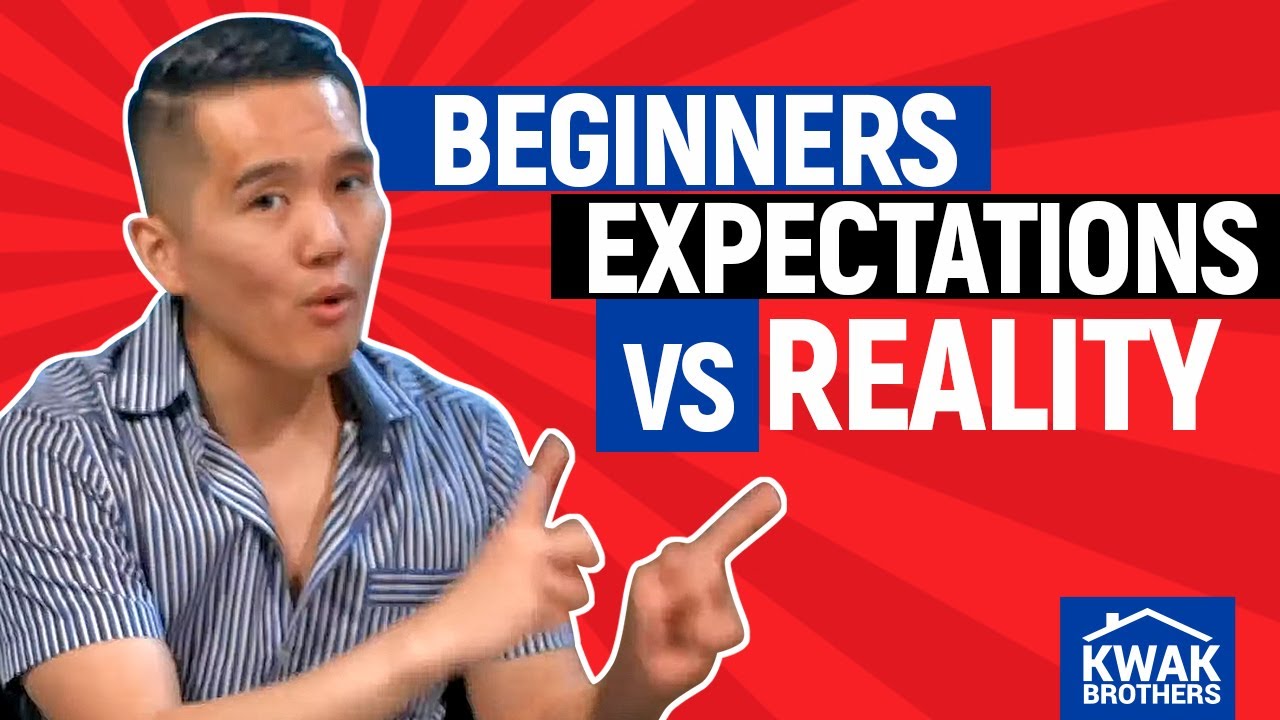 Real Estate Investing For Beginners: Expectations Vs Reality - YouTube