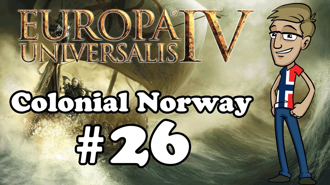 EU4: Colonial Norway: Part 26 - YouTube