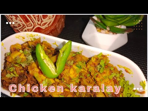 how to make Chicken karalay recipe by sadia's world and kitchen - YouTube
