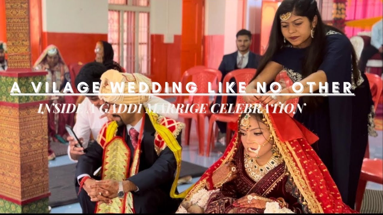 A village wedding like no other || Tradition Gaddi Wedding|| vlog 5 ...