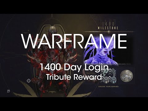 Warframe 1400 Day Login Tribute Reward