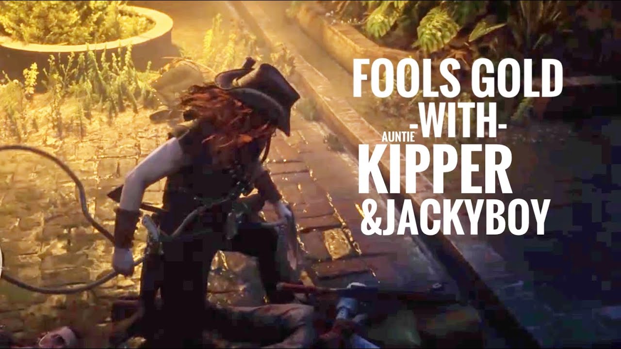 Fools Gold with Kipper&Jack - YouTube