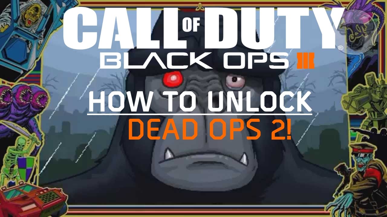 HOW TO UNLOCK DEAD OPS ARCADE 2! | COD BO3 ZOMBIES - YouTube