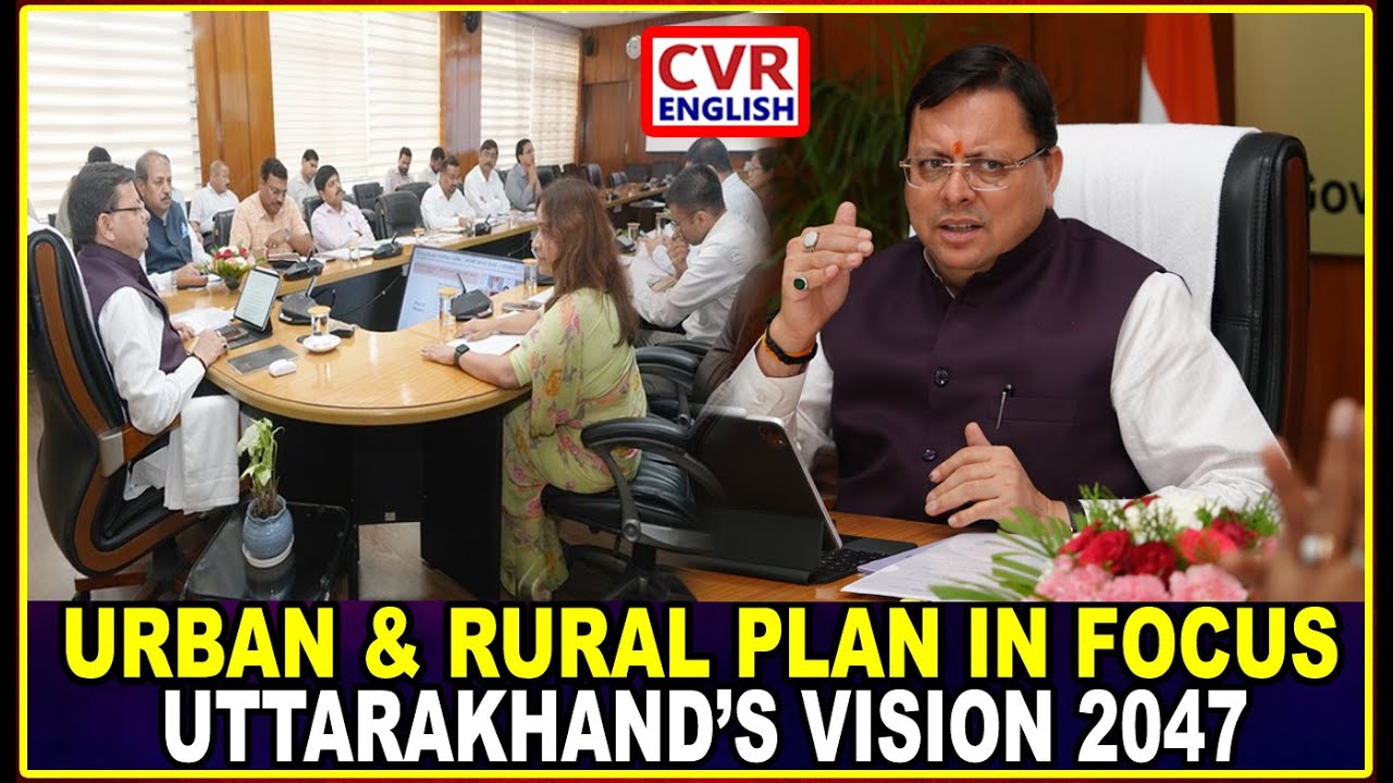 Uttarakhand CM dhami Reviews Urban & Rural Development Plans In ...