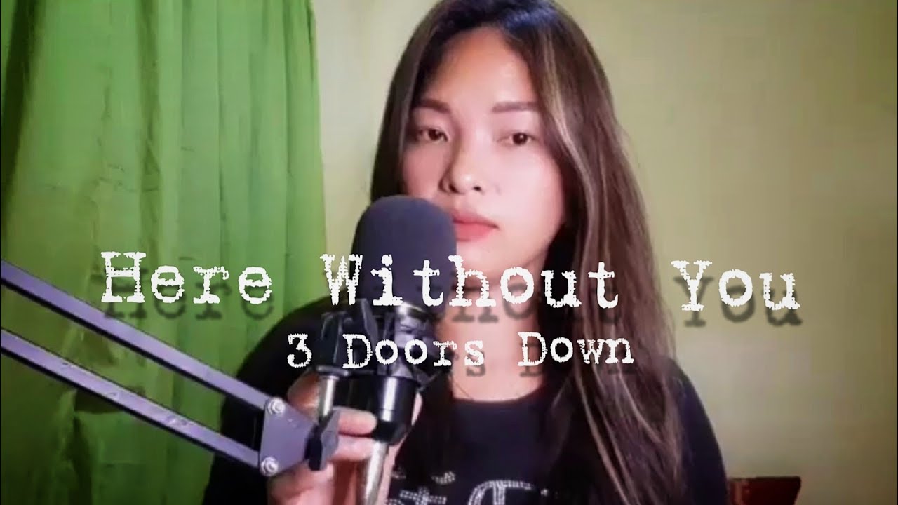 Here Without You | 3 Doors Down (Liz ZeL Cover) - YouTube