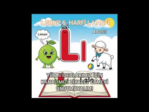 L Harfi Okuma Yazma 1. Grup 2025 2026 1. Sınıf Harfleri Öğreniyorum