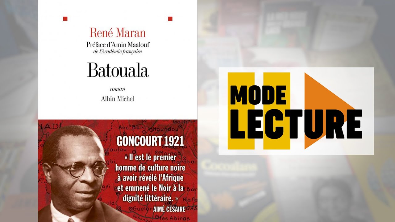 Mode lecture : "Batouala" de René Maran - YouTube