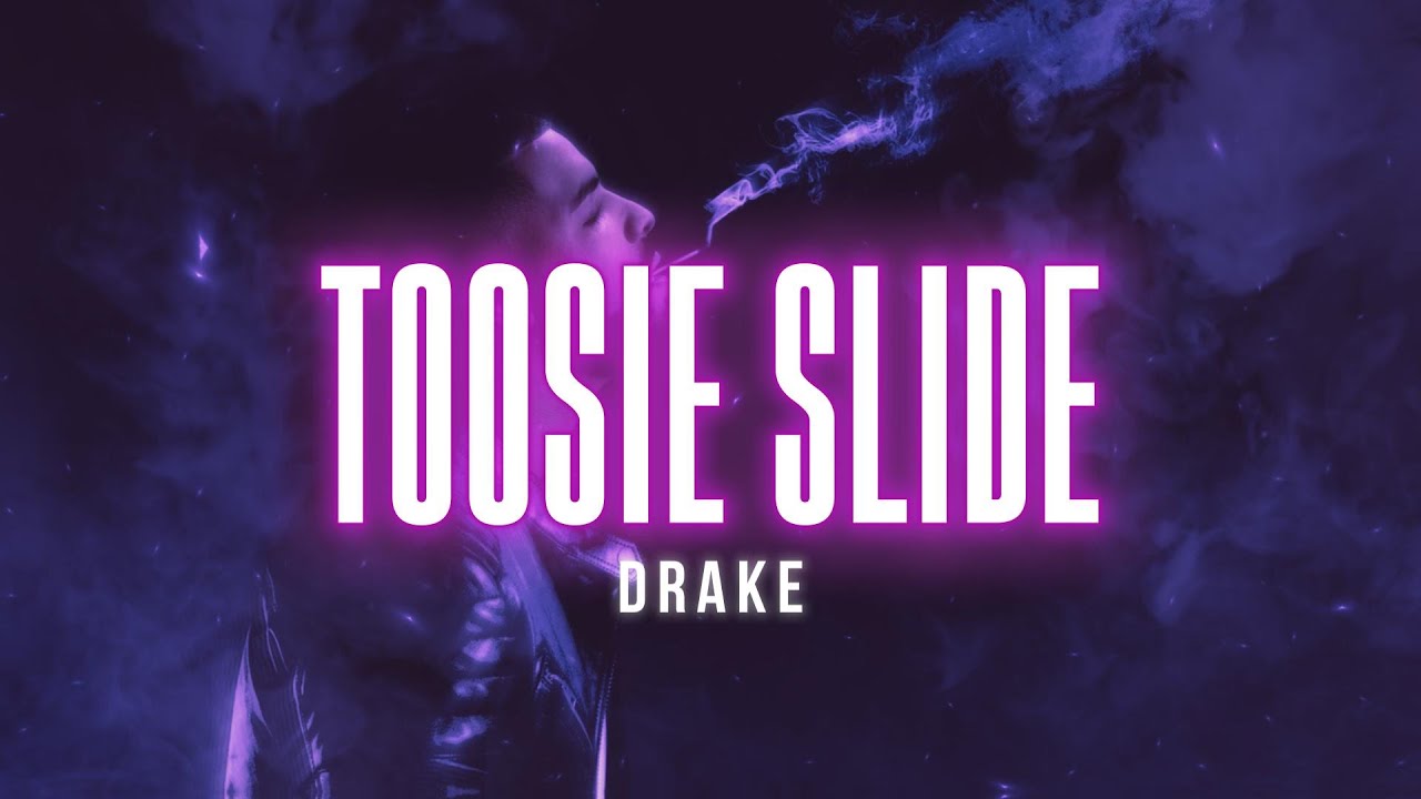 Drake - Toosie Slide || Lyric Video || Hip Hop, Rap, Rnb - YouTube