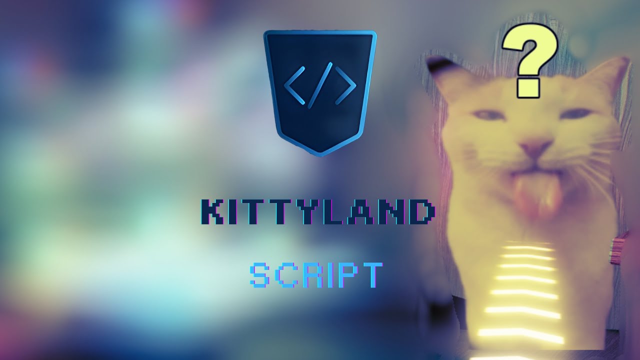 KittyLand Script | GladHub - YouTube