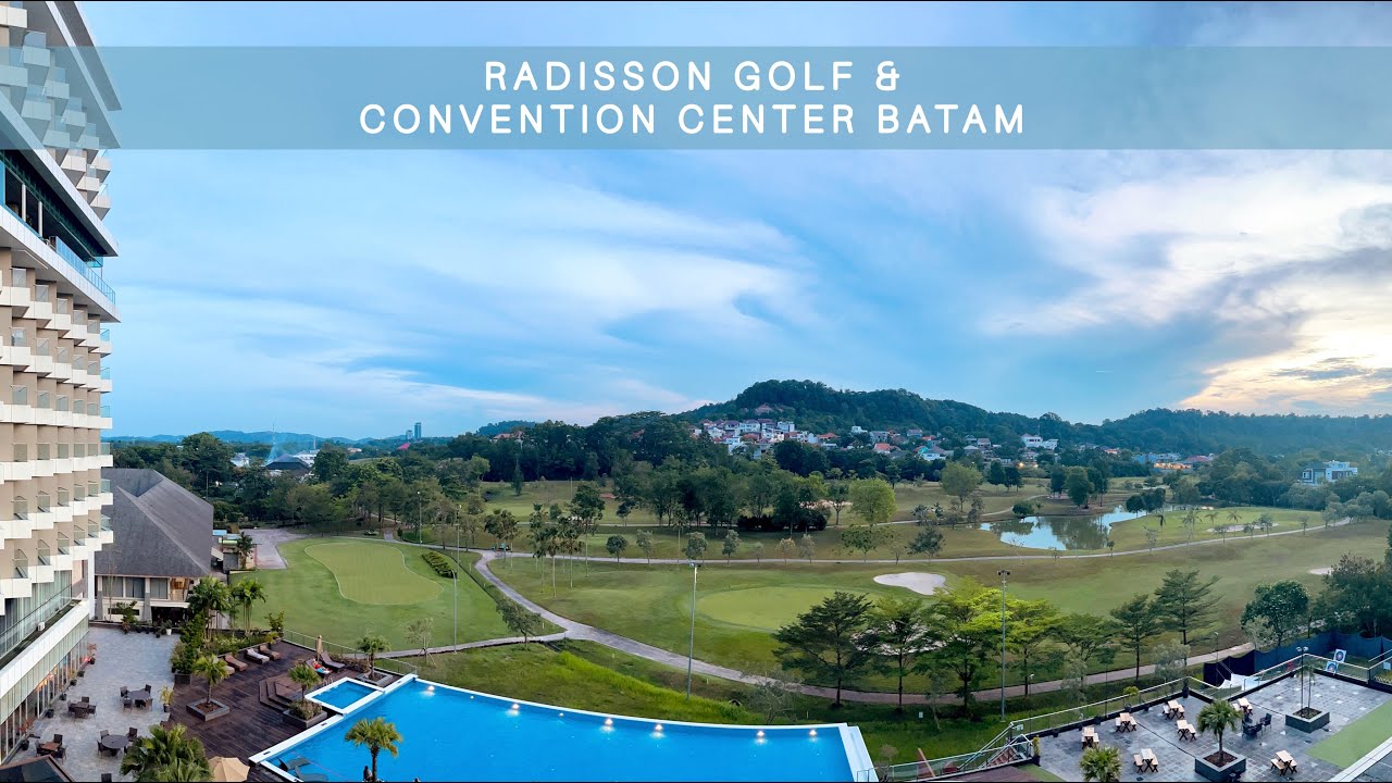 Radisson Golf & Convention Center Batam | [4K] Walking Tour - with NEW ...