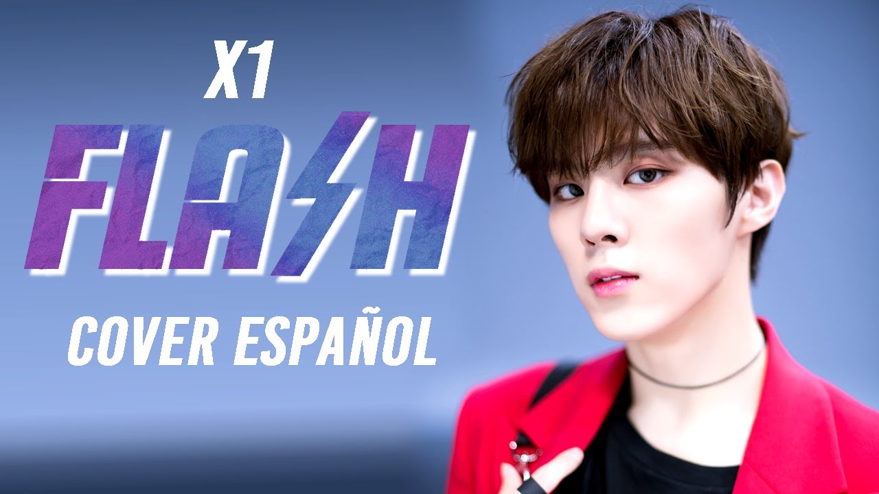 X1 - FLASH | COVER ESPAÑOL - YouTube