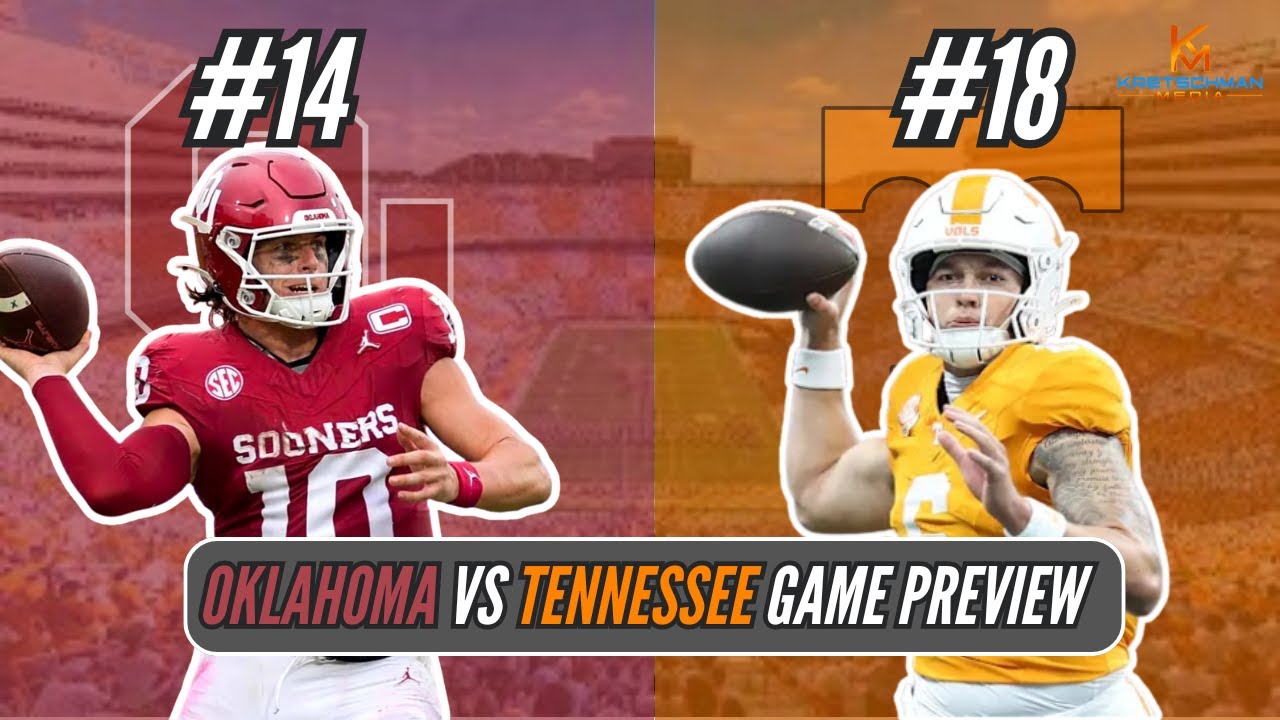 #14 Oklahoma vs #18 Tennessee Game PREVIEW! - YouTube