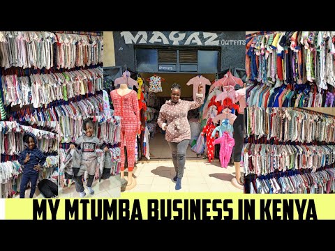 MTUMBA BUSINESS IN KENYA//MY NEW SHOP - YouTube
