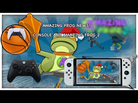 AMAZING FROG NEWS! Console And Amazing Frog 2 - YouTube