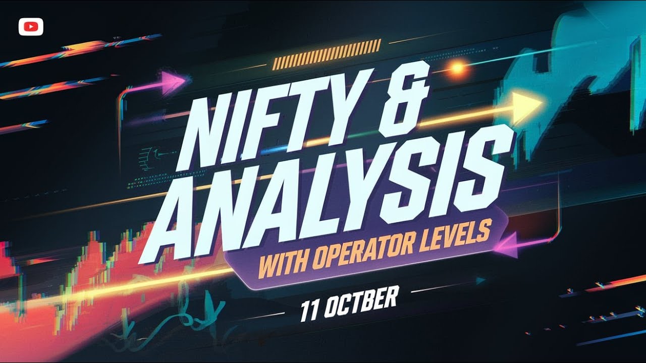 Indian Stock Market Analysis With Operator Levels | 11th October # ...