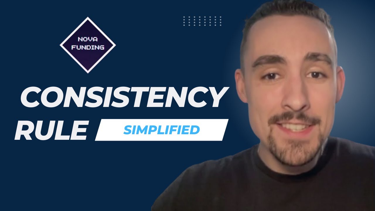 Nova Funding - Consistency Rule - YouTube