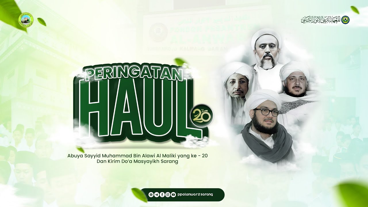 🔴 [ LIVE ] PERINGATAN HAUL SAYYID MUHAMMAD & KIRIM DOA MASYAYIKH SARANG ...