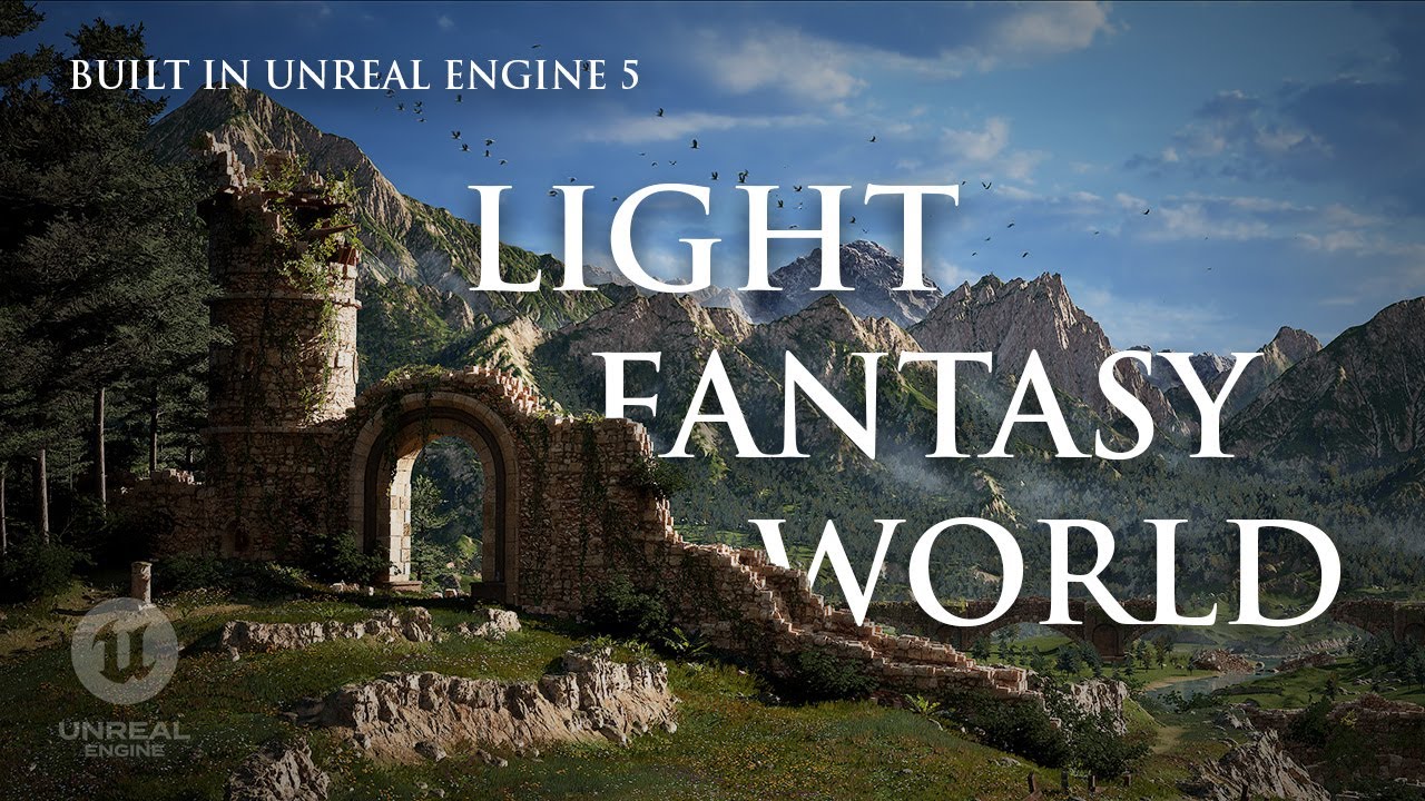 I Created a Light Fantasy World in Unreal Engine 5 - YouTube