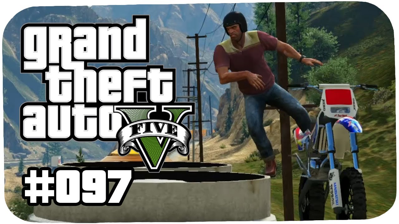 GTA 5 - #97 | Let's Play Grand Theft Auto: V - YouTube
