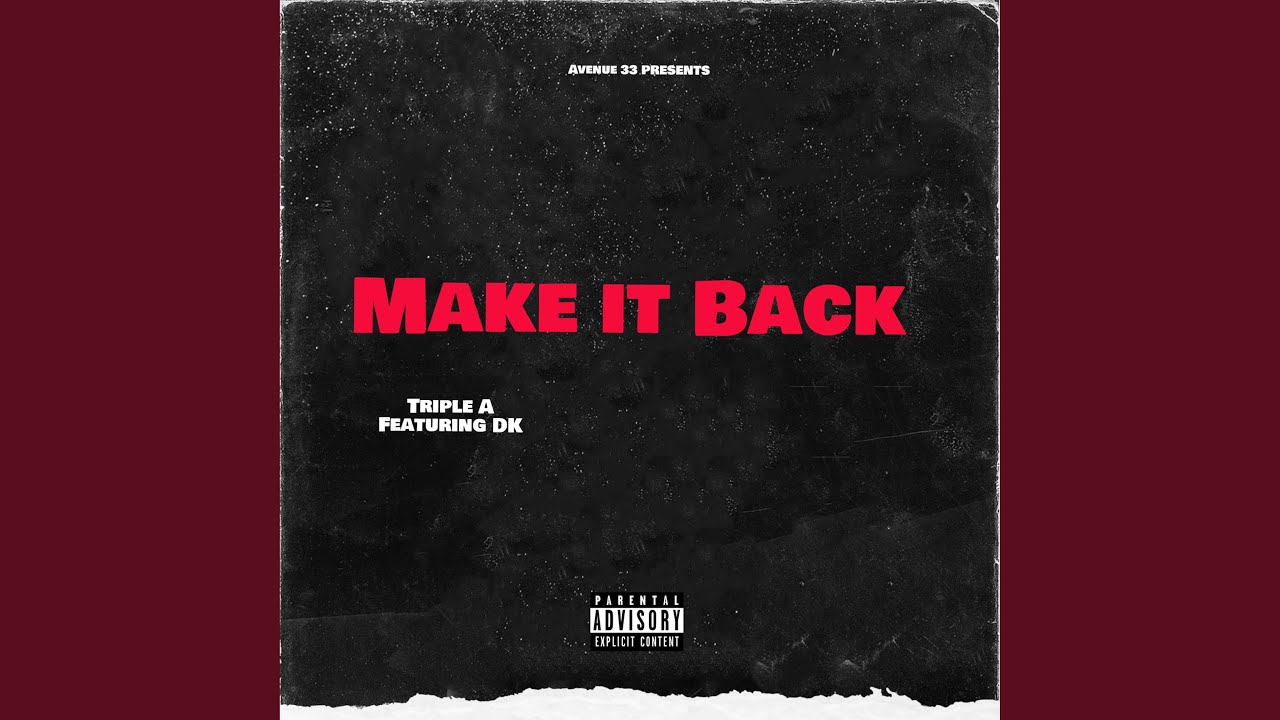 Make it Back (feat. DK) - YouTube