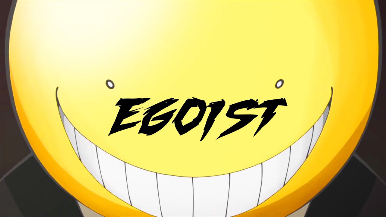 EGOIST AMV /flower Ansatsu Kyoushitsu AMV - YouTube