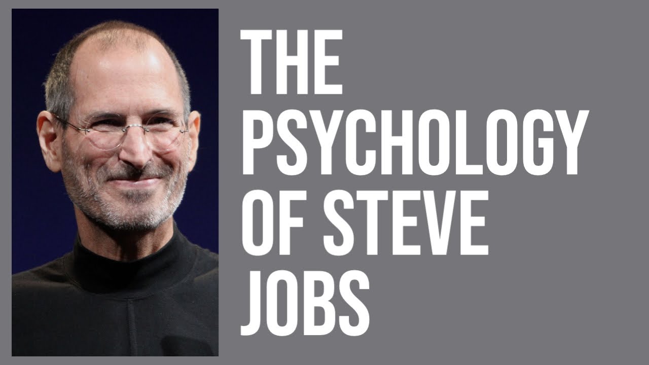 The Psychology of Steve Jobs (2015 Rerun) - YouTube